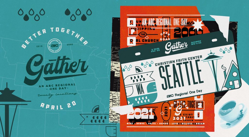 Gather 2021: Seattle, WA - ARC | Association of Related Churches