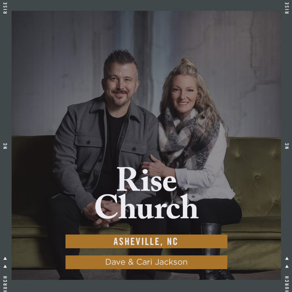 Rise Church | Asheville, NC - ARC | Association of Related Churches